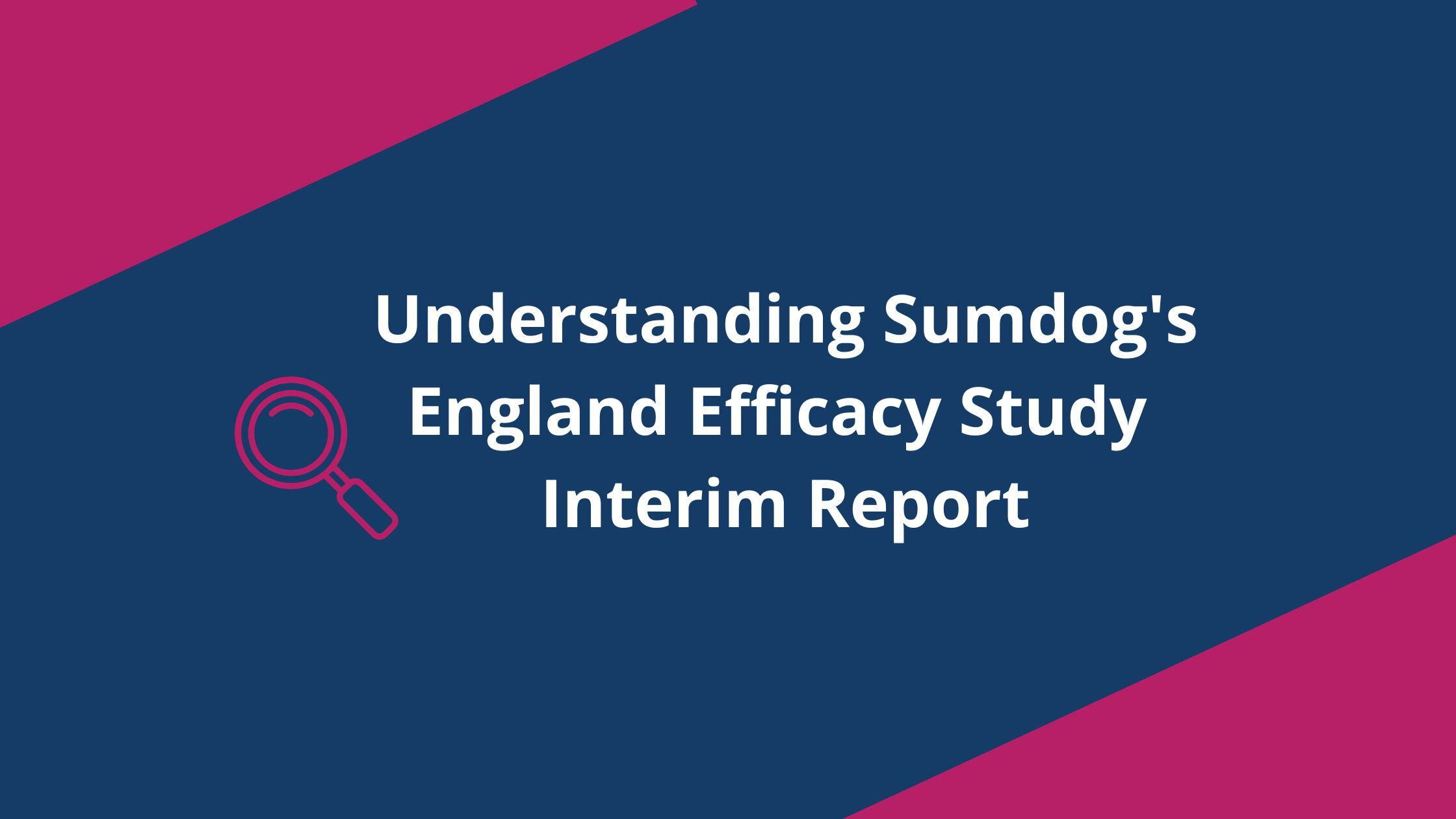 Understanding Sumdog's Impact: Our Efficacy Study Interim Report